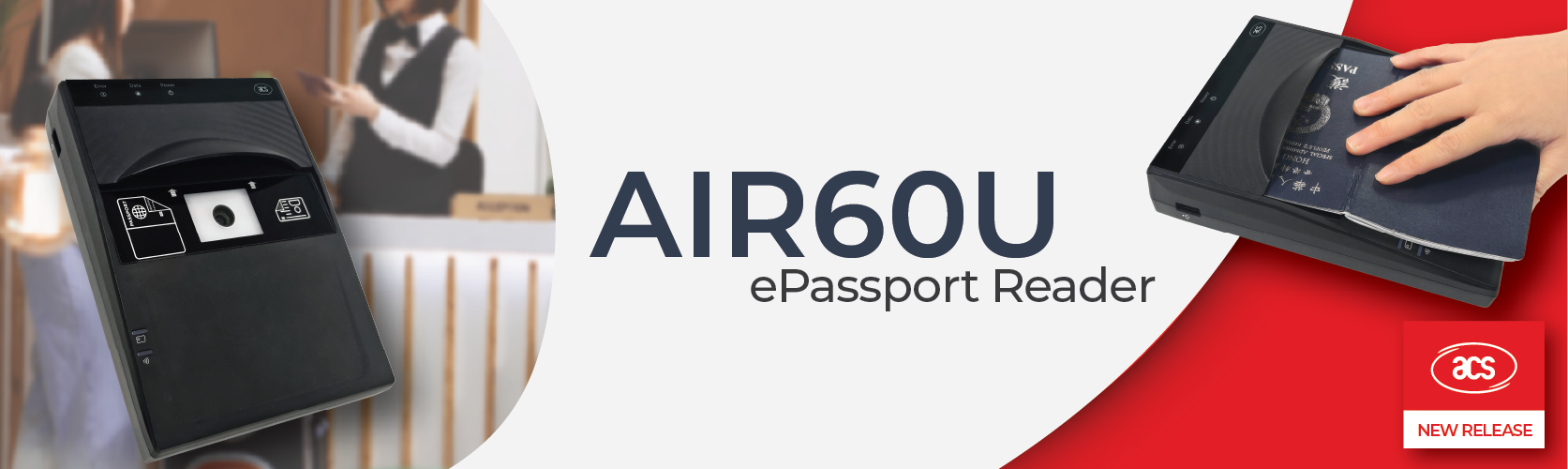 ACS Launches AIR60U ePassport Reader to Streamline ICAO-Compliant ID ...